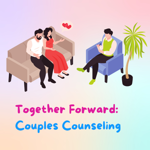 Together Forward Couple Counselling - Manospandana